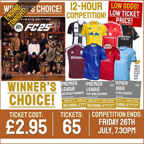 12-HOUR COMPETITION! Winner's Choice Prizes! FC25, Any 24/25 Shirt or ...