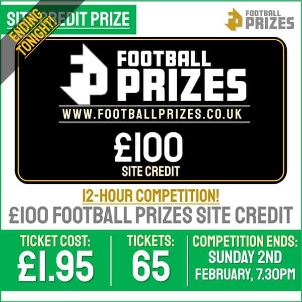 12-HOUR Competition! £100 Football Prizes Site Credit! - Football Prizes
