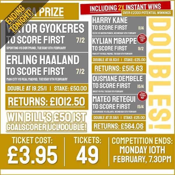 NINE-HOUR Competition! DOUBLES! Win Bill's £50 1st Goalscorer Midweek ...